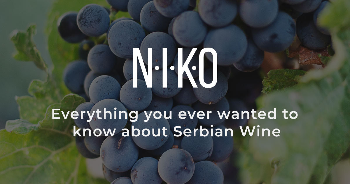Serbian Wine UK | Stunning Balkan Wine imported by NIKO '22